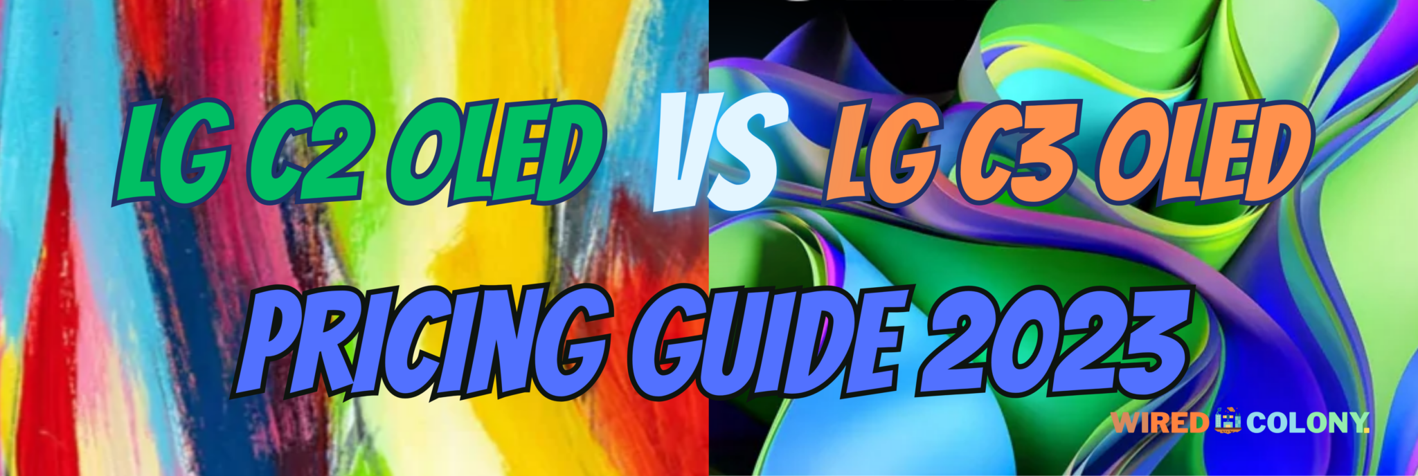 Best LG C1 OLED TV vs LG C2 OLED TV Price Guide (Updated: For LG C3 ...